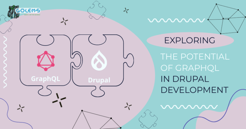 Exploring the Potential of GraphQL in Drupal Development | Golems GABB Exploring the Potential of GraphQL in Drupal Development | Golems GABB